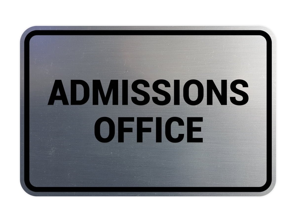 Classic Admissions Office Sign (Brushed Silver) - Large - Walmart.com