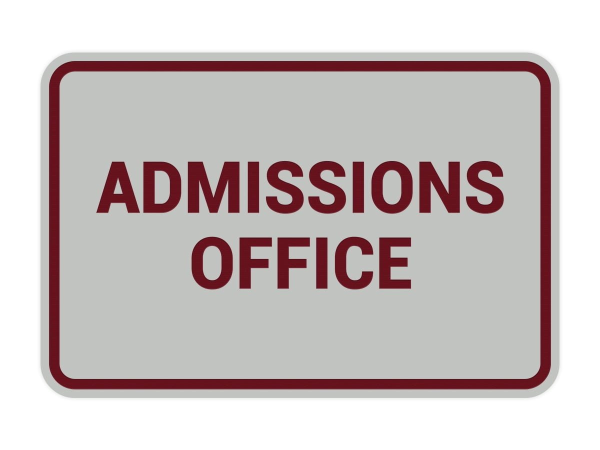 Classic Admissions Office Sign (Light Grey / Burgundy) - Large ...