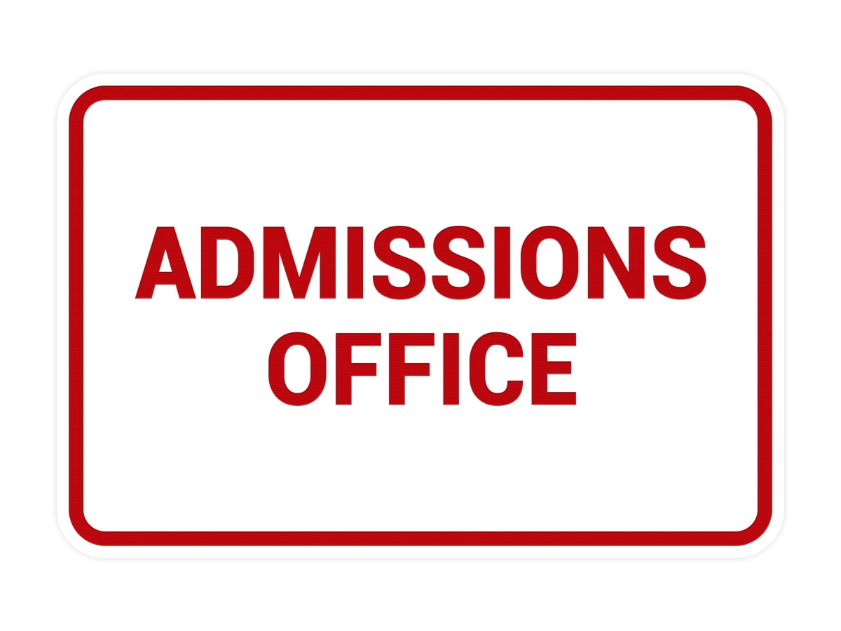 Classic Admissions Office Sign (White/Red) - Small - Walmart.com