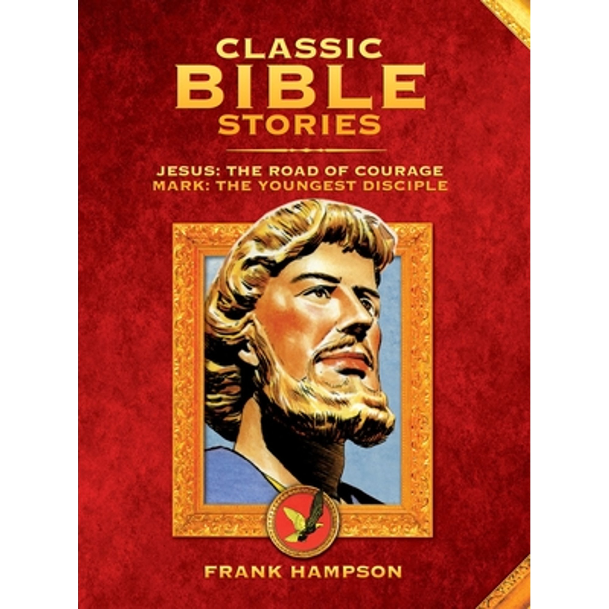 Pre-Owned Classic Bible Stories: Jesus - The Road of Courage / Mark ...