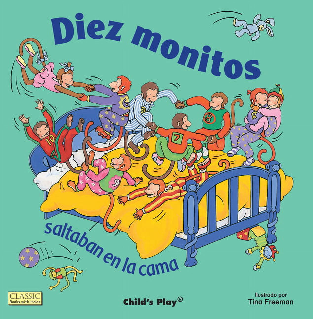 Classic Books with Holes 8x8: Diez Monitos Saltaban en la Cama ...