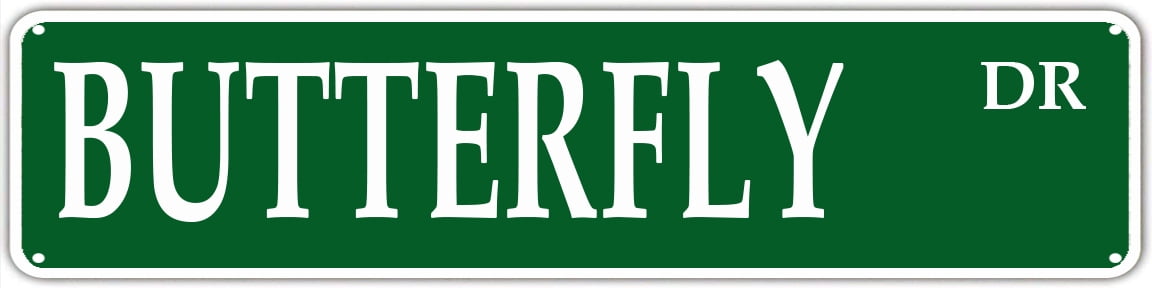 Classic Butterfly Dr Street Sign,Metal Road Sign For Indoor/Outdoor ...