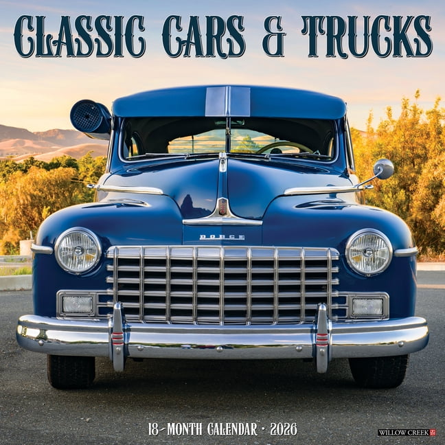Classic Cars & Trucks 2026 Wall Calendar, (Paperback) - Walmart.com
