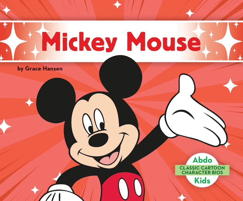 Classic Cartoon Character BIOS Set 1 Mickey Mouse, (Hardcover ...