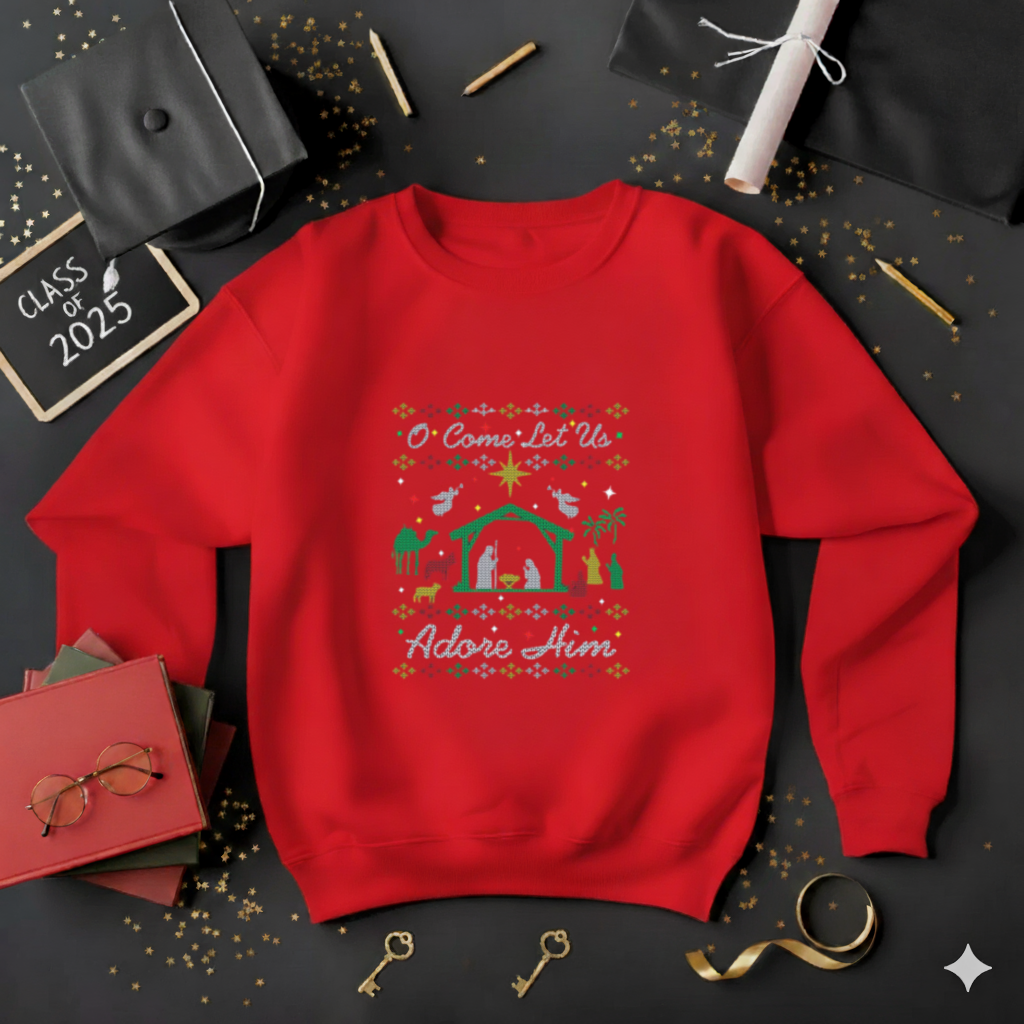 Classic Christmas Carol Faith Nativity O Come Adore Holiday Sweatshirt ...