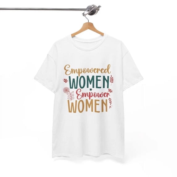 Classic Comedy T-Shirt Empowered Women Empower Women Shirt - Walmart.com
