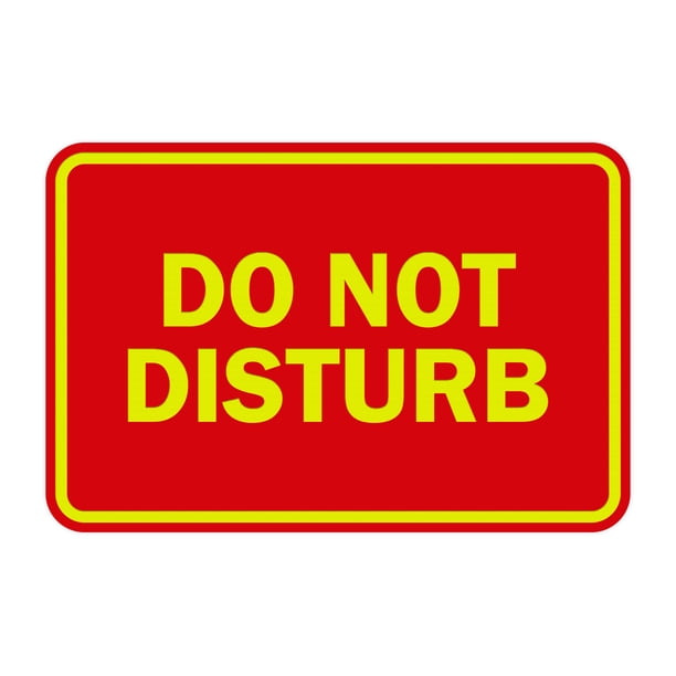 Classic Do Not Disturb Sign (Red/Yellow) - Small - Walmart.com