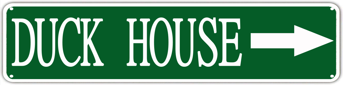 Classic Duck House Street Sign,Metal Road Sign For Indoor/Outdoor Home ...