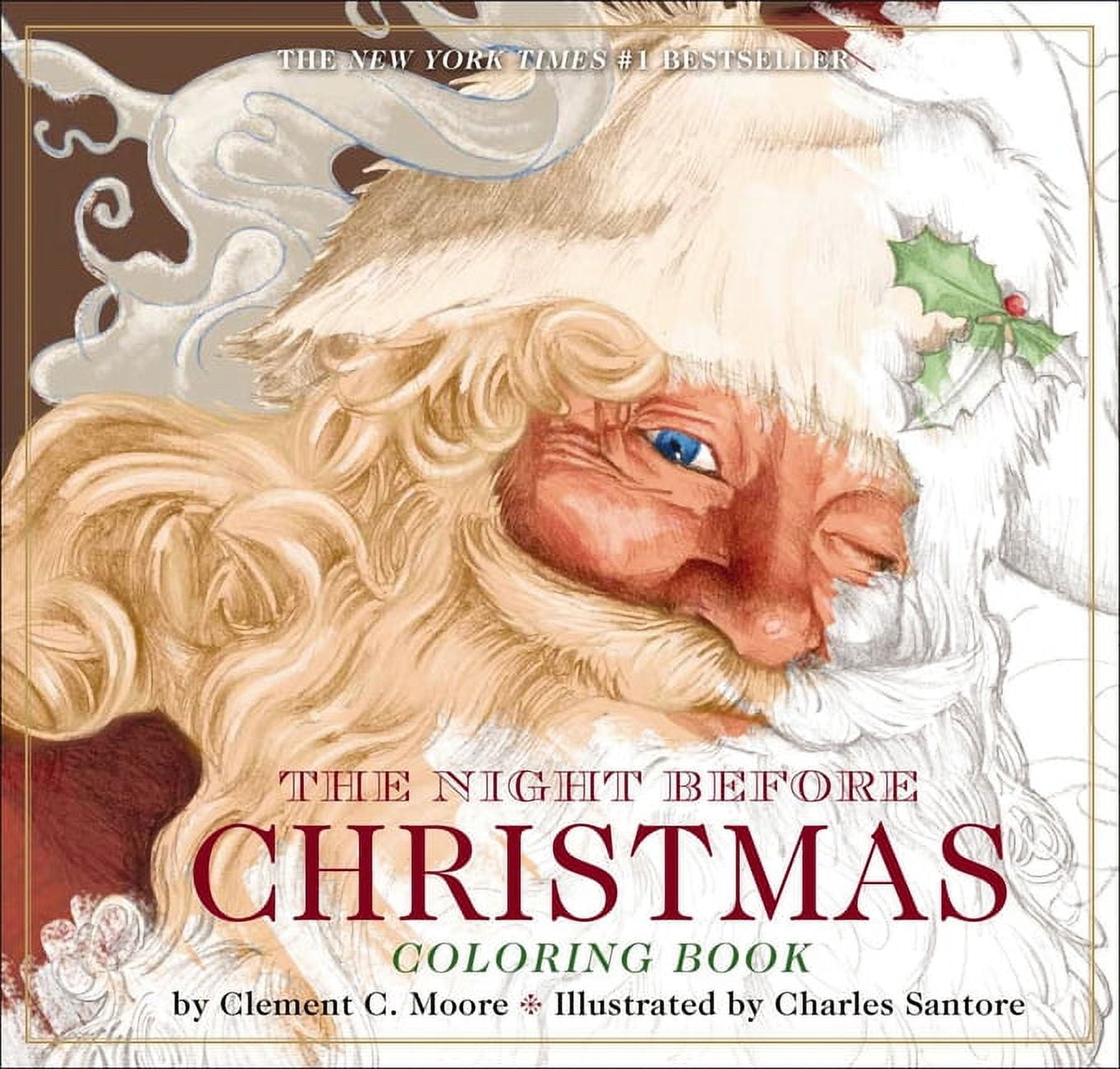 Classic Edition The Night Before Christmas Coloring Book: The Classic ...