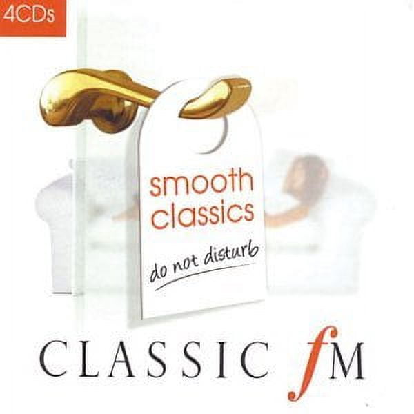 Pre-Owned Classic FM: Smooth Classics 2 - Do Not Disturb (2003 ...