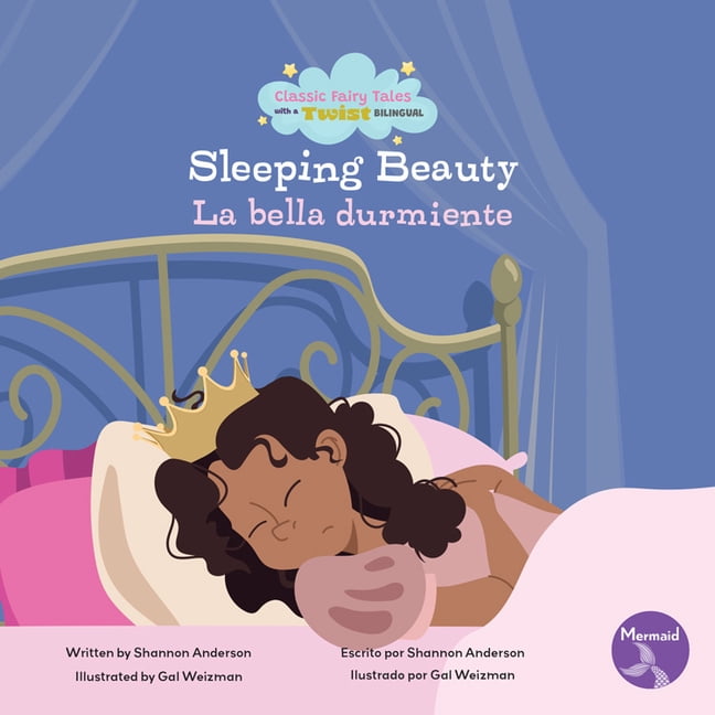 Classic Fairy Tales With A Twist (Cuento Sleeping Beauty (La Bella ...