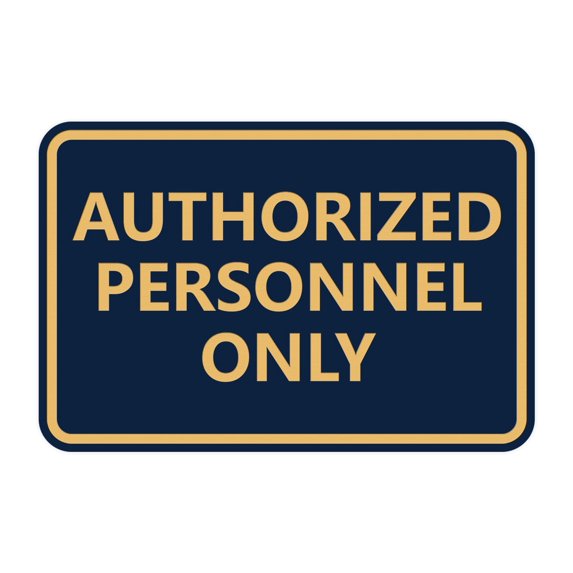 Classic Framed Authorized Personnel Only Sign (Navy Blue / White ...