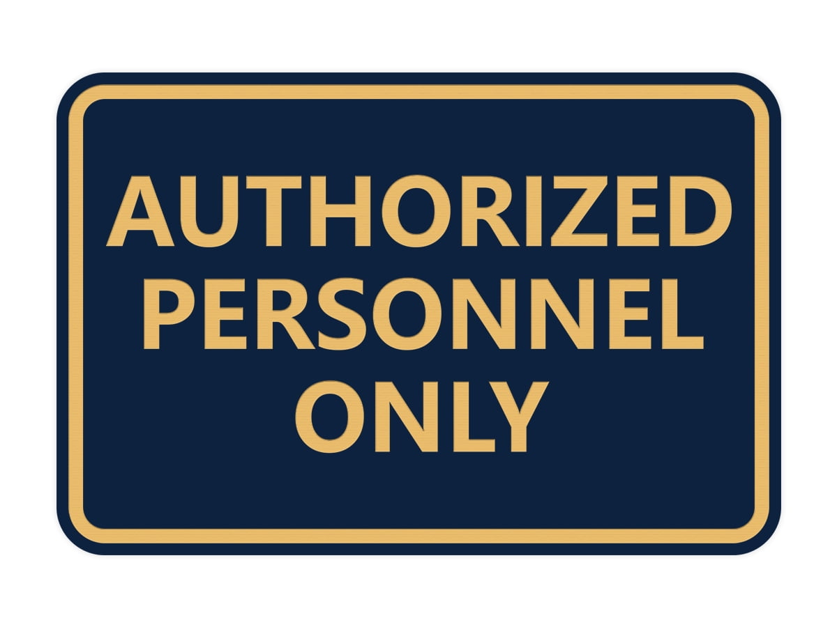 Classic Framed Authorized Personnel Only Sign (Navy Blue / White ...