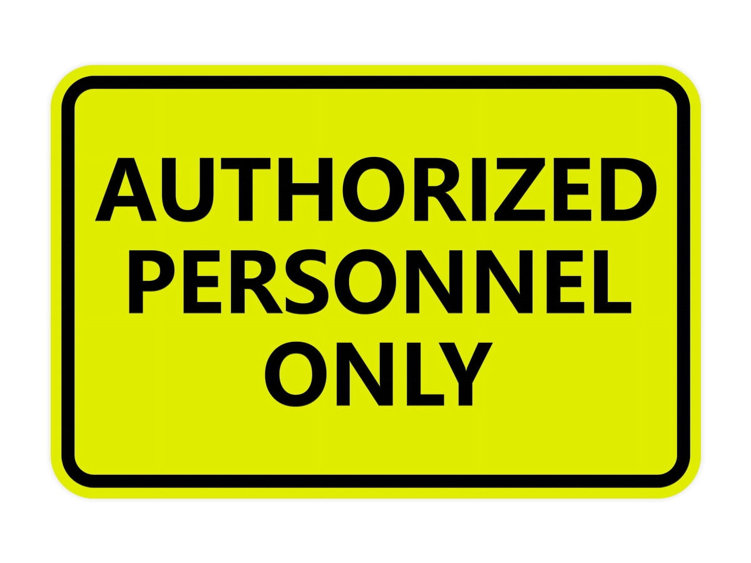 Classic Framed Authorized Personnel Only Sign (Yellow / Black) - Medium ...