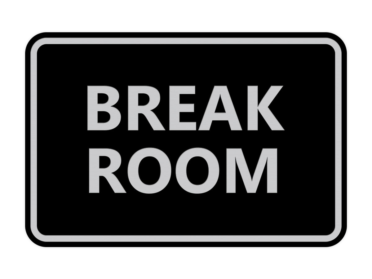 Classic Framed Break Room Sign (Black / Silver) - Large - Walmart.com