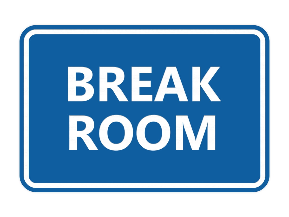 Classic Framed Break Room Sign (Blue) - Medium - Walmart.com