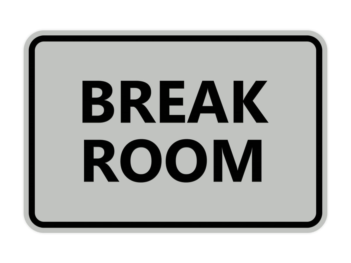 Classic Framed Break Room Sign (Lt Gray) - Medium - Walmart.com