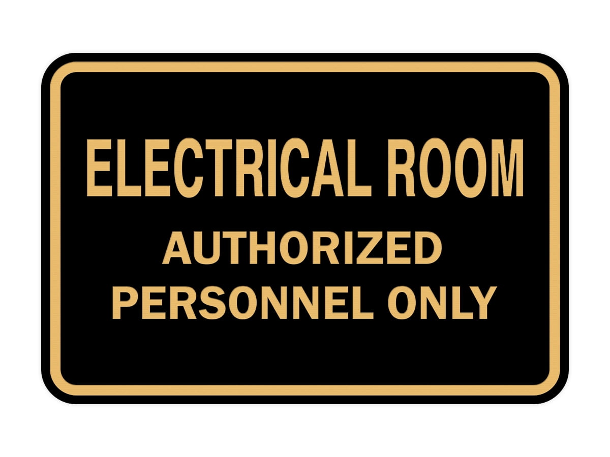 Classic Framed ELECTRICAL ROOM AUTHORIZED PERSONNEL ONLY Sign (Black ...