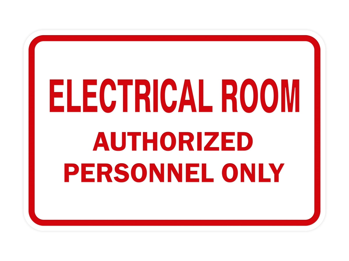 Classic Framed ELECTRICAL ROOM AUTHORIZED PERSONNEL ONLY Sign (White ...
