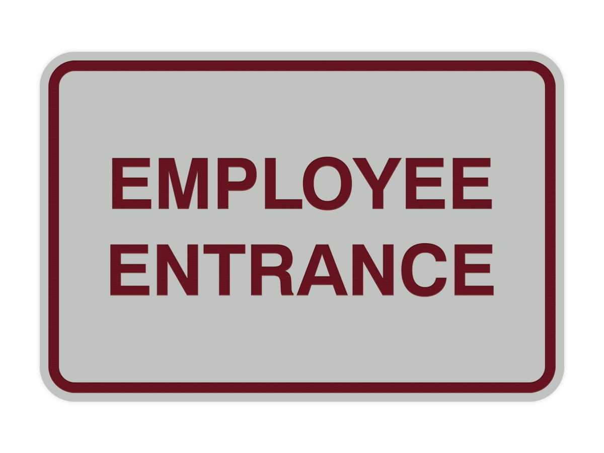 Classic Framed Employee Entrance Sign (Light Grey / Burgundy) - Small ...
