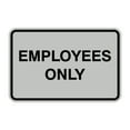 Classic Framed Employees Only Sign (Lt Gray) - Medium - Walmart.com