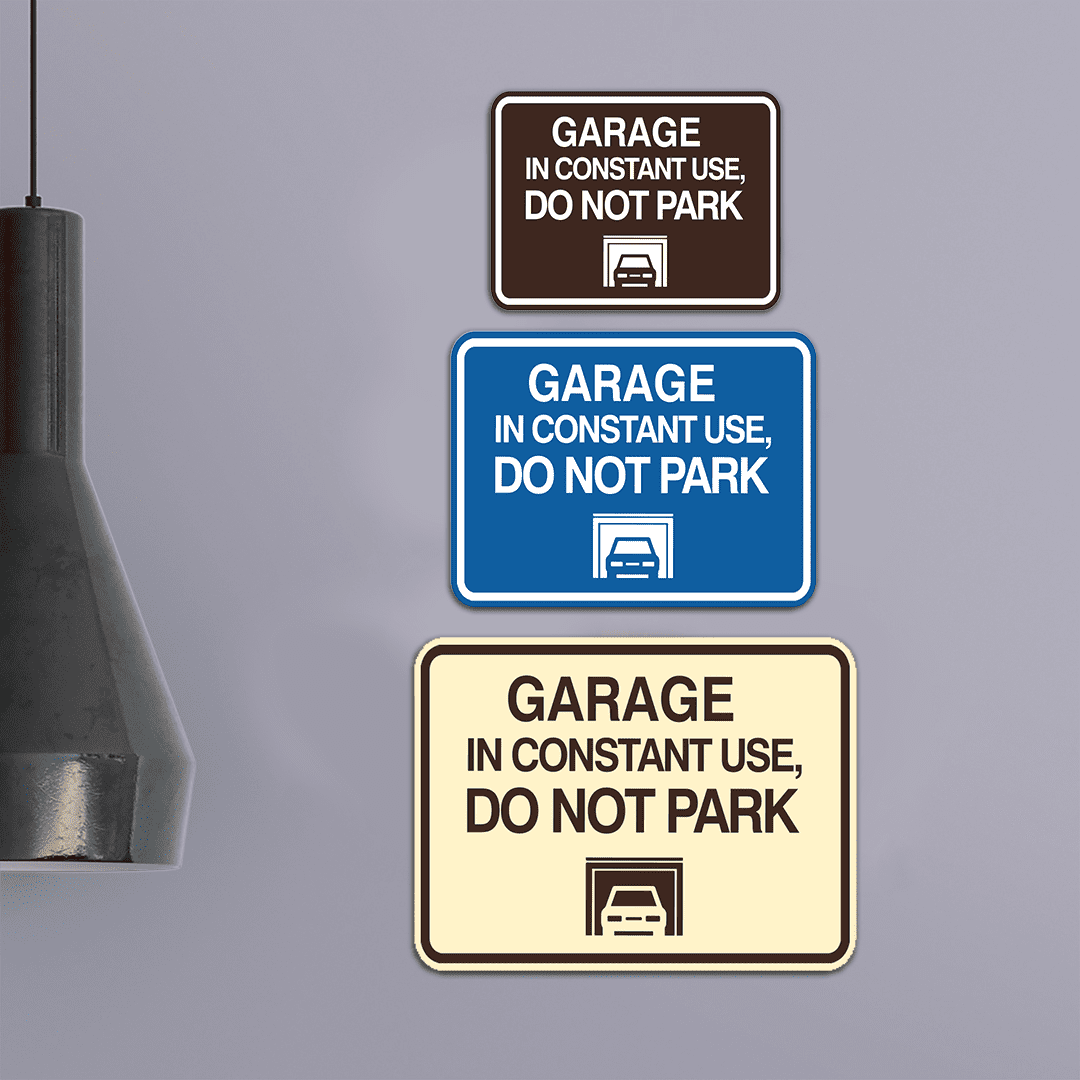 Classic Framed Garage In Constant Use, Do Not Park Sign (Brushed Silver ...