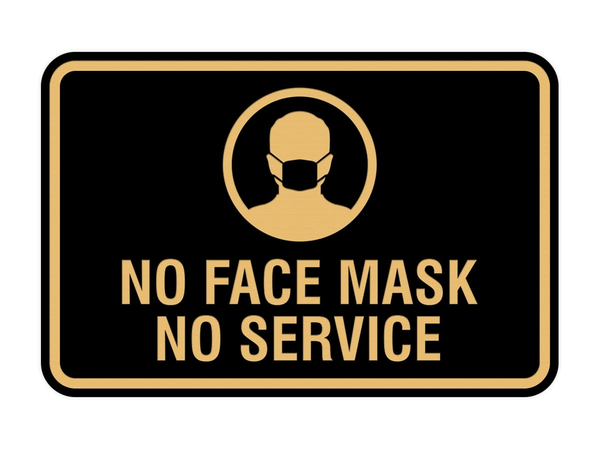 Classic Framed No Face Mask No Service Sign (Black Gold) - Medium 5x7 ...