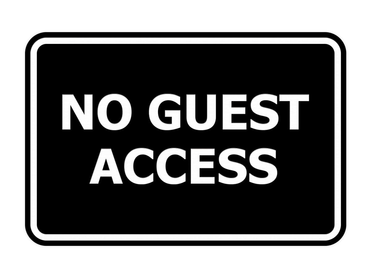 Classic Framed No Guest Access Sign (Black) - Large - Walmart.com