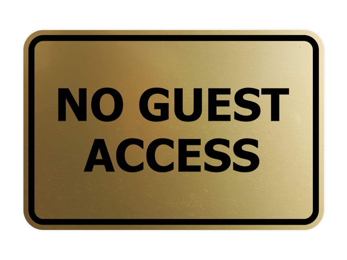 Classic Framed No Guest Access Sign (Brushed Gold) - Small - Walmart.com
