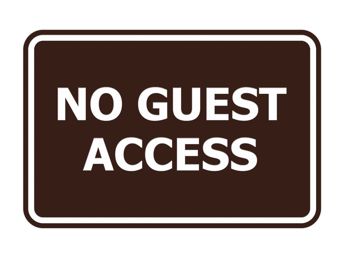 Classic Framed No Guest Access Sign (Dark Brown) - Large - Walmart.com