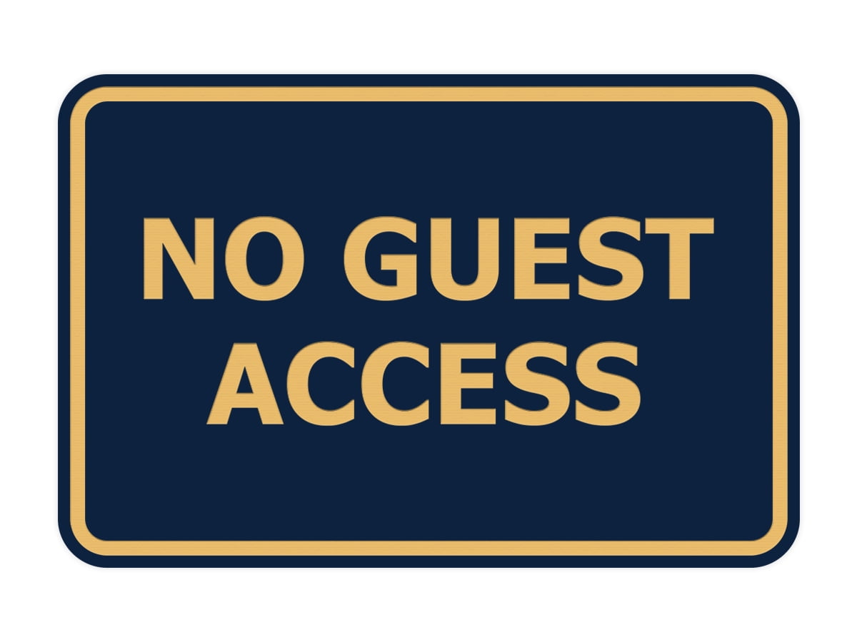 Classic Framed No Guest Access Sign (Navy Blue/Gold) - Medium - Walmart.com
