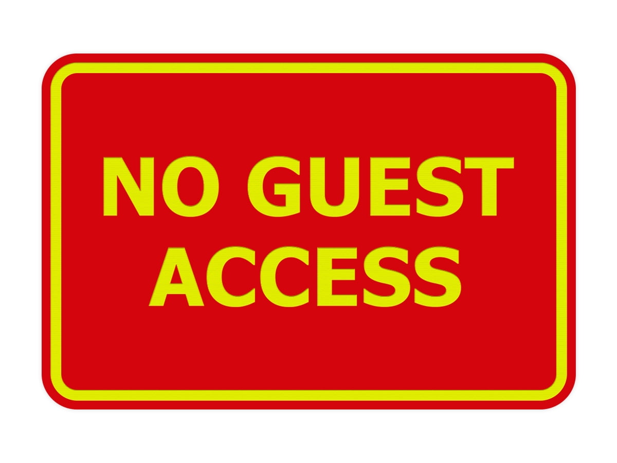 Classic Framed No Guest Access Sign (Red/Yellow) - Medium - Walmart.com