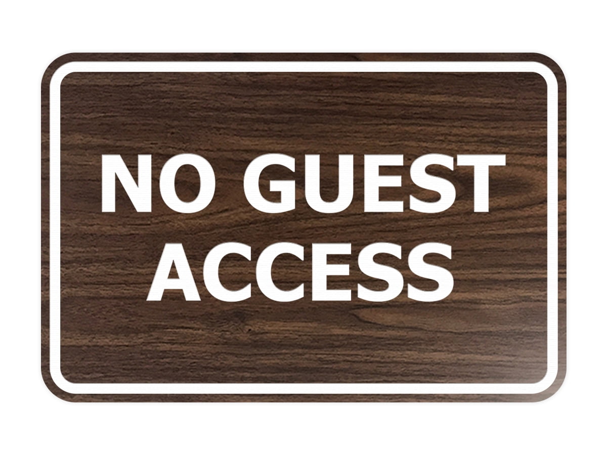 Classic Framed No Guest Access Sign (Walnut) - Small - Walmart.com