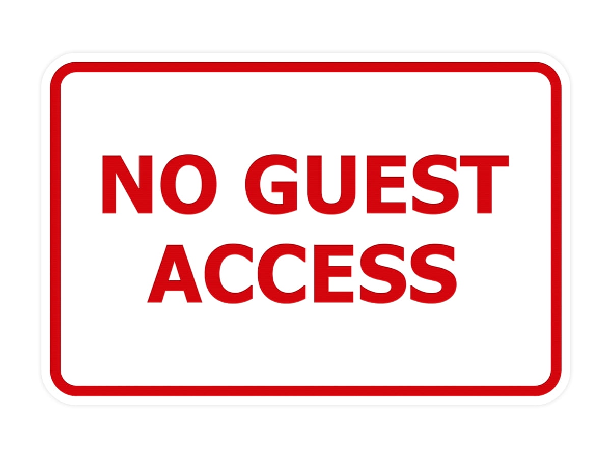 Classic Framed No Guest Access Sign (White/Red) - Small - Walmart.com