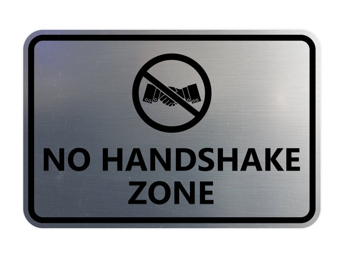 Classic Framed No Handshake Zone Sign (Brushed Silver) - Small 4x6 ...