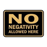 Classic Framed No Negativity Allowed Here Sign (Black Gold) - Medium ...