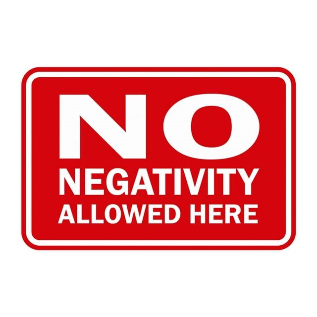 Classic Framed No Negativity Allowed Here Sign (Red) - Small - Walmart.com