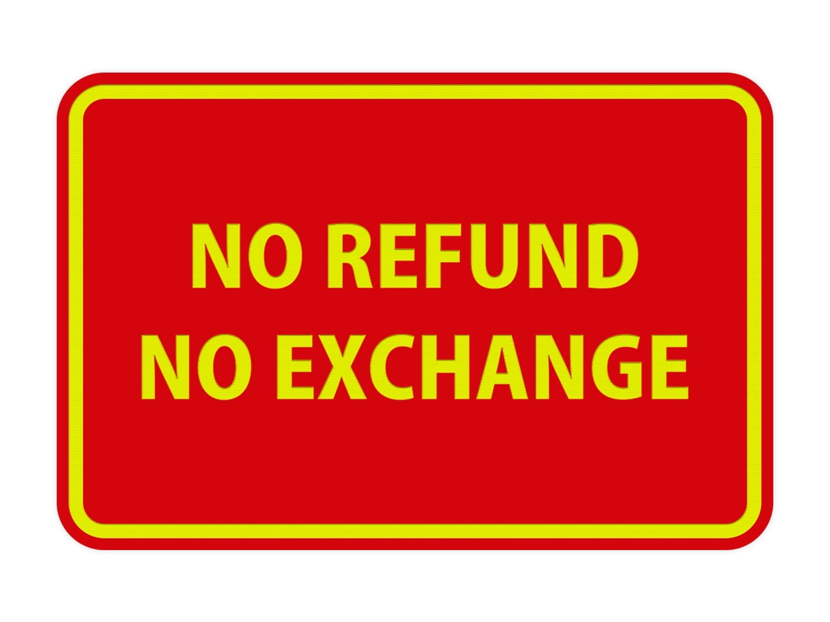Classic Framed No Refund No Exchange (Red/Yellow) - Large - Walmart.com