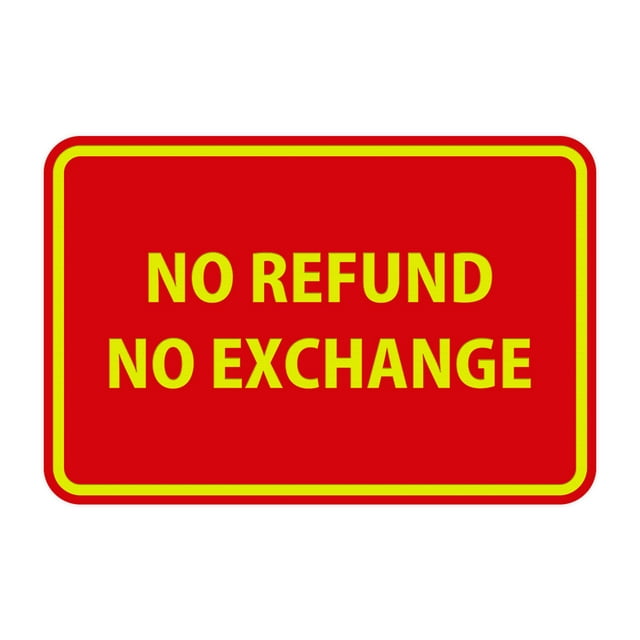 Classic Framed No Refund No Exchange (Red/Yellow) - Large - Walmart.com