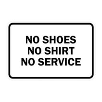 No Shirt No Shoes No Service Sign - Walmart.com