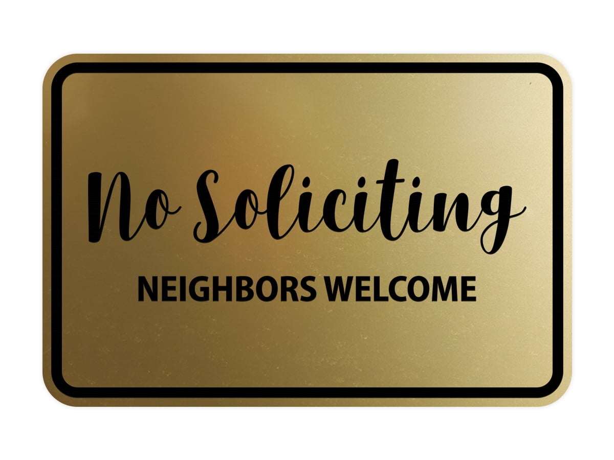 Classic Framed No Soliciting Neighbors Welcome Sign (Brushed Gold ...