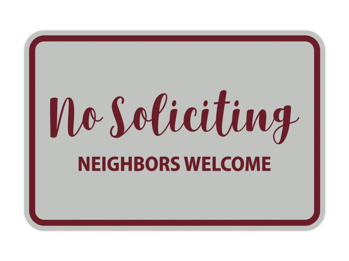 Classic Framed No Soliciting Neighbors Welcome Sign (Light Grey ...