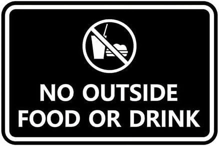 Classic Framed No outside food or drink Sign (Black) - Small - Walmart.com