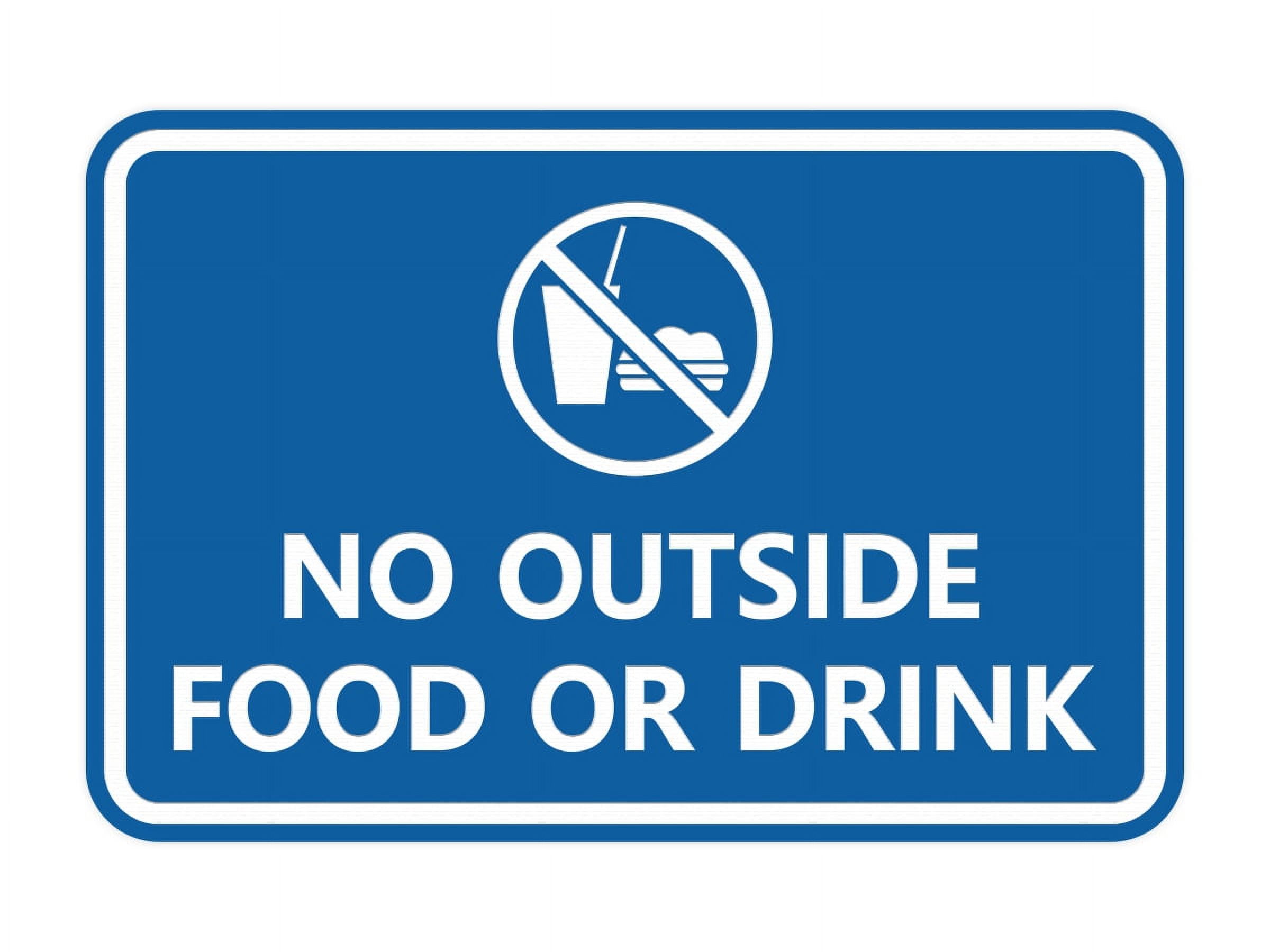 Classic Framed No outside food or drink Sign (Blue) - Large - Walmart.com
