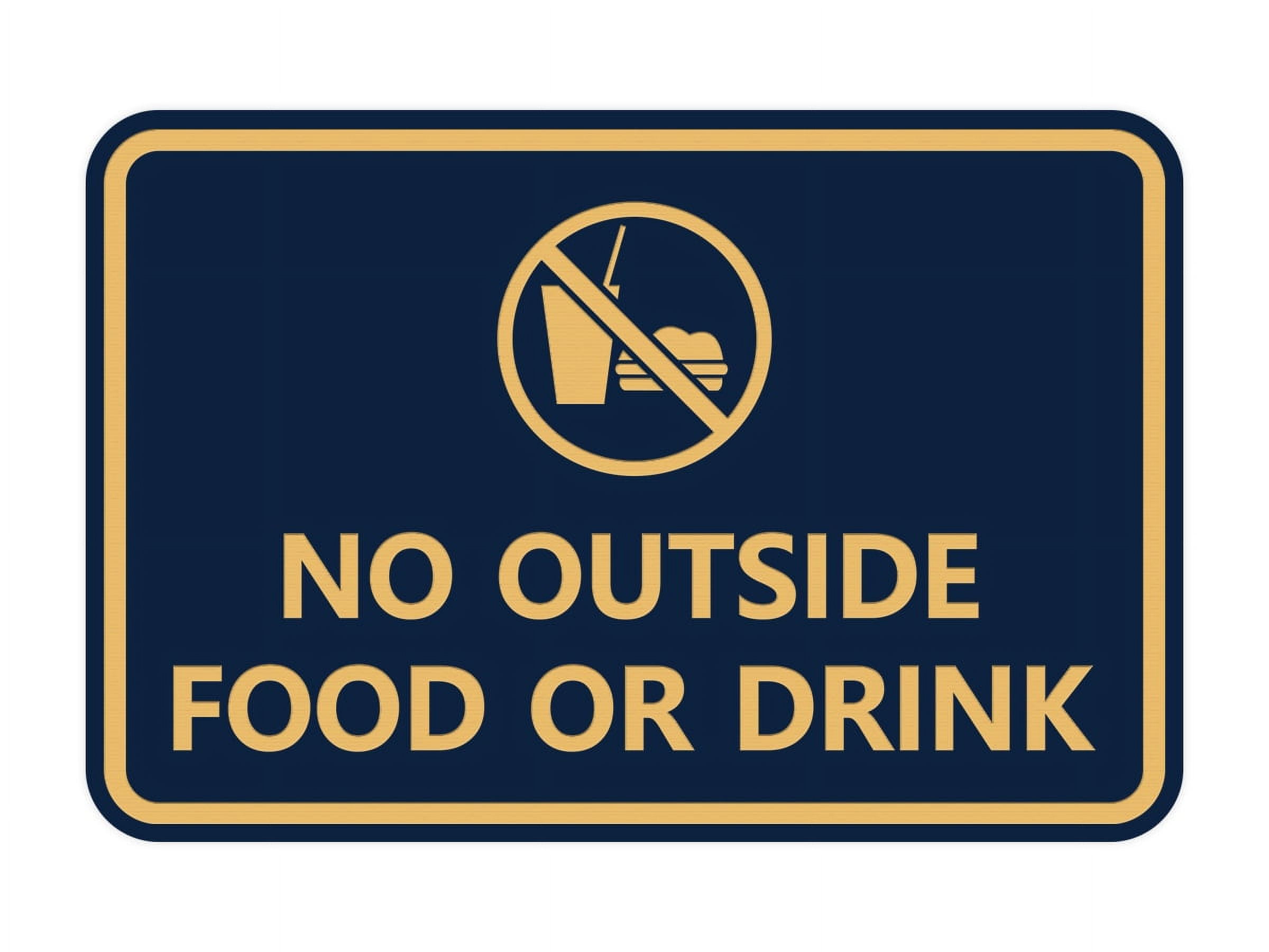Classic Framed No outside food or drink Sign (Navy Blue/Gold) - Large ...