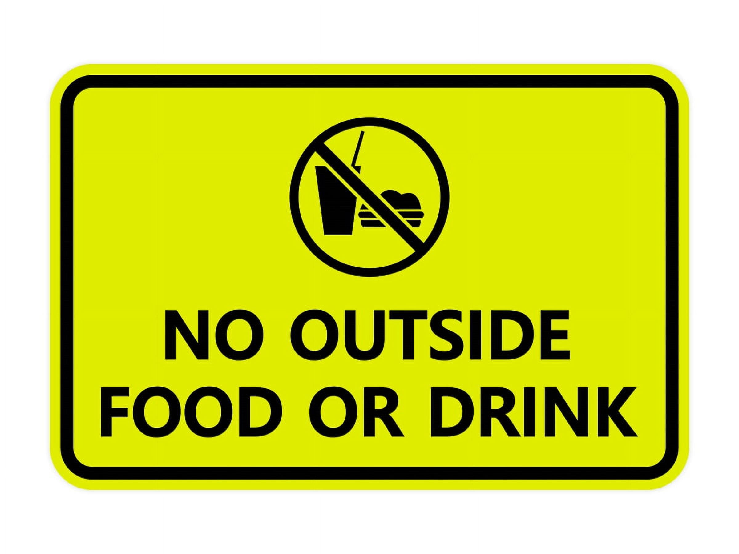 Classic Framed No outside food or drink Sign (Yellow / Black) - Small ...