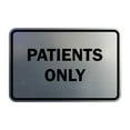 Classic Framed Patients Only Sign (Brushed Silver) - Large - Walmart.com