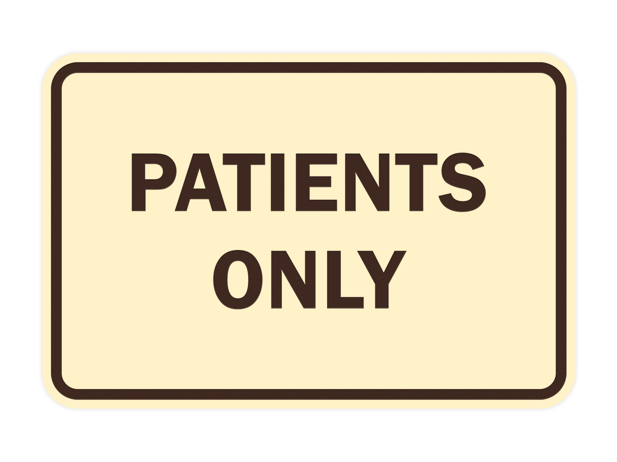 Classic Framed Patients Only Sign (Ivory/Dark Brown) - Large - Walmart.com
