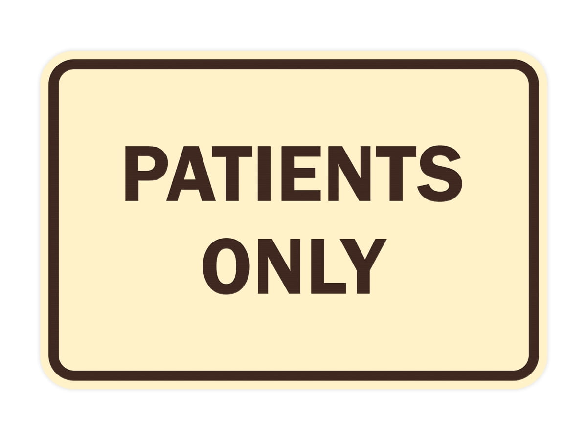 Classic Framed Patients Only Sign (Ivory/Dark Brown) - Medium - Walmart.com