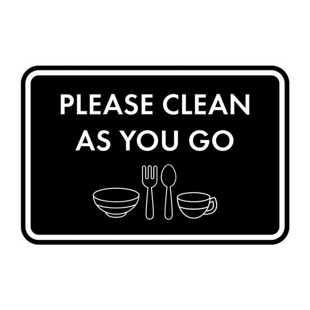 Classic Framed Please Clean As You Go Sign (Black) - Medium - Walmart.com